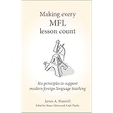 Making Every Lesson Count: Six principles to support great teaching and ...