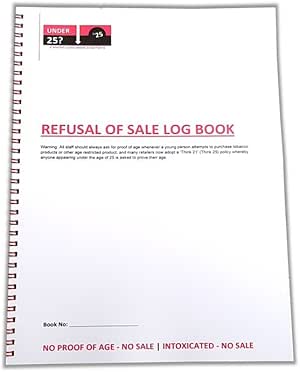 Refusal of Sale Log Book (No Proof of Age - No Sale)(UK Seller ...