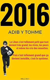 2016 - Adib Y Tohme - Babelio