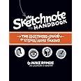 Amazon.fr - The Sketchnote Handbook: the illustrated guide to visual ...