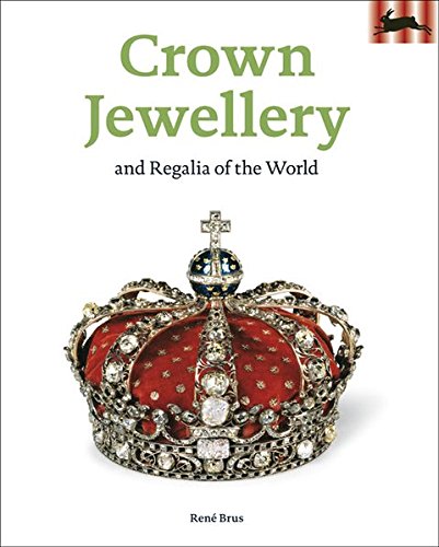 Crown Jewellery and Regalia of the World (Art Books): Amazon.co.uk ...