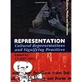 Representation: Cultural Representations and Signifying Practices - Vol ...