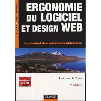 Selwyn Slade: Ergonomie Du Logiciel Et Design Web : Le Manuel Des Interfaces Utilisateur PDF ...