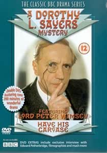 Lord Peter Wimsey: Have His Carcase [DVD] [1987]: Amazon.co.uk: Edward ...