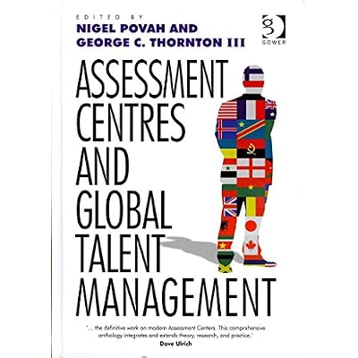 Federico Kunal: [Assessment Centres And Global Talent Management] (By ...