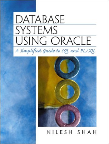 Buy Database Systems Using Oracle: A Simplified Guide to SQL and PL/SQL ...