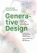 Amazon.fr - Generative Design: Visualize, Program, and Create With Processing - Hartmut ...