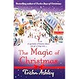 Magic of Christmas: Amazon.co.uk: Ashley, Trisha: 9781847561169: Books