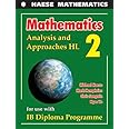 Buy Mathematics: Analysis and Approaches HL (Mathematics for the ...