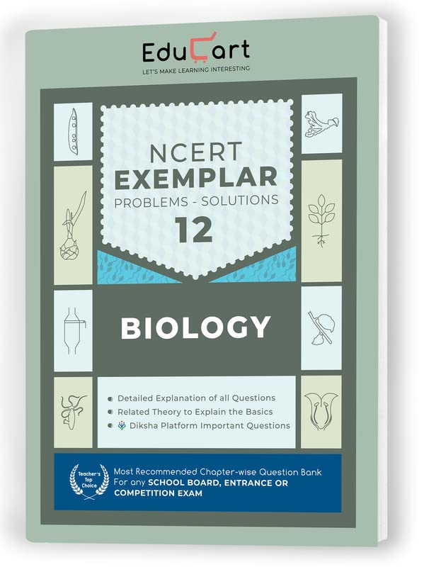 Educart NCERT Biology Exemplar Problems Solutions Class 12 Book ...