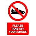 Please take off your shoes - 1mm flexible Plastic sign (200mm x 150mm ...