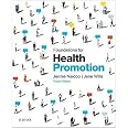Foundations for Health Promotion (Public Health and Health Promotion ...