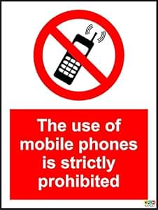 The use of mobile phones is strictly prohibited sign - Self adhesive ...