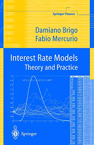 Buy Interest Rate Models - Theory and Practice (Springer Finance) Book ...