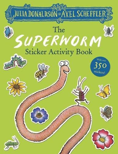The Superworm Sticker Book : Donaldson, Julia, Scheffler, Axel: Amazon ...