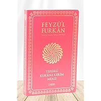 Feyzü'l Furkan Tefsirli Kur'an-ı Kerim Meali (Orta Boy - Tefsirli Meal - İnce Cilt) - Lacivert ...