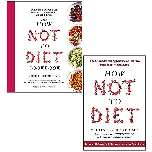 The How Not To Diet Cookbook & How Not To Diet By Michael Greger 2 ...