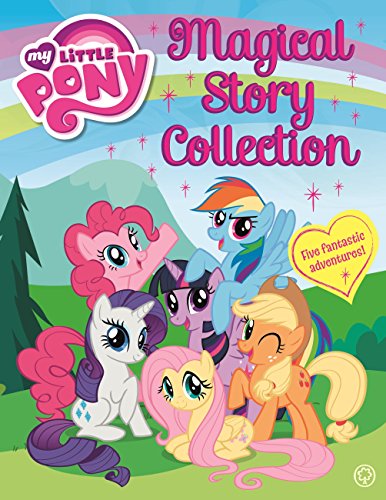 Magical Story Collection (My Little Pony): Amazon.co.uk: My Little Pony ...