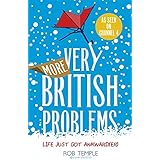 Very British Problems: Making Life Awkward for Ourselves, One Rainy Day ...