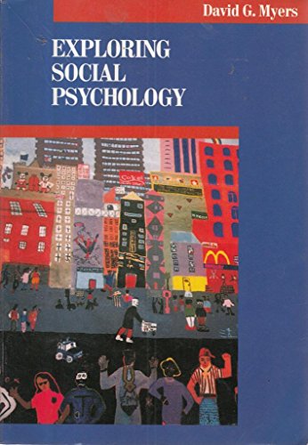 Buy Exploring Social Psychology (The McGraw-Hill series in social ...