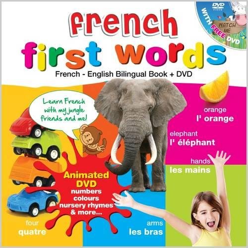 French for Kids First Words: French-English Bilingual Book + DVD (Kids ...