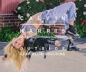 Outside - Calvin Harris feat. Ellie Goulding: Amazon.de: Musik