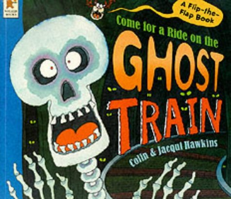 Buy Come For A Ride On The Ghost Train Book Online at Low Prices in ...