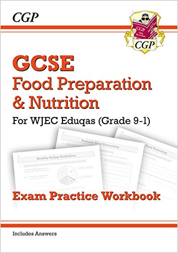 Grade 9-1 GCSE Food Preparation & Nutrition - WJEC Eduqas Exam Practice ...
