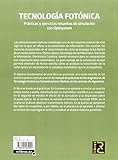 Tecnología Fotónica.: Prácticas y ejercicios resueltos de simulación con Optisystem PDF ePub
