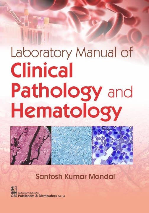 Buy Laboratory Manual of Clinical Pathology and Hematology Book Online ...