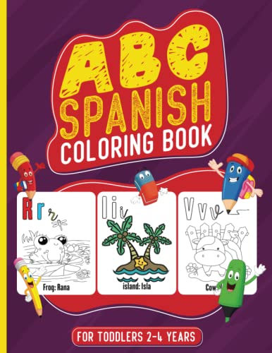 Spanish ABC Coloring Book for Toddlers (Spanish-English): My First ...