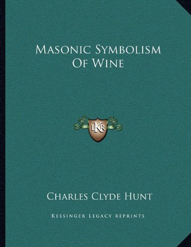 Buy Masonic Symbolism of Wine Book Online at Low Prices in India ...