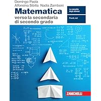 Math! Check 0. Per l'ingresso nella scuola secondaria di secondo grado. Per le Scuole superiori ...