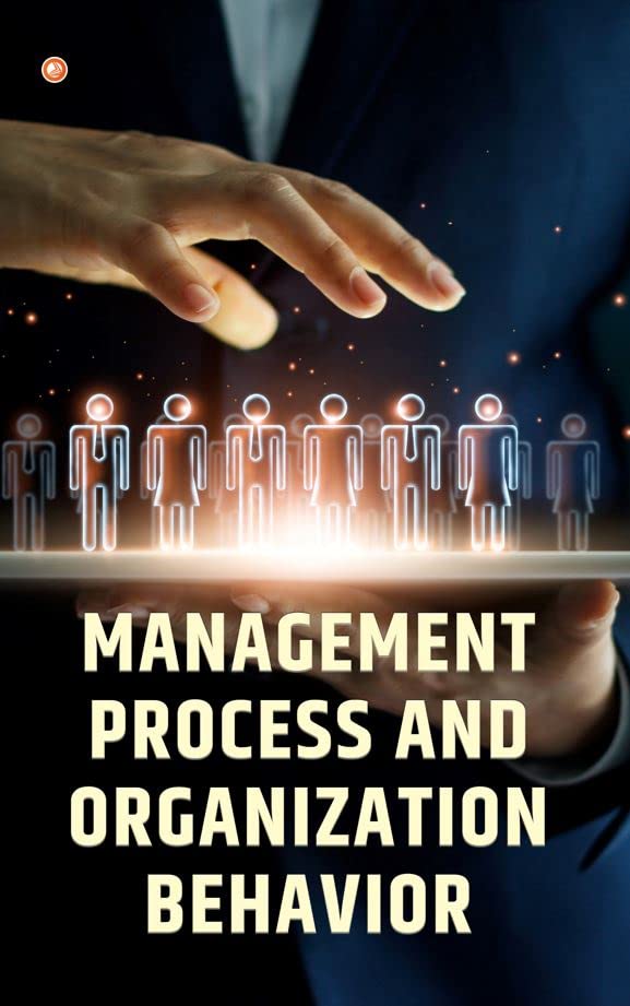 Buy Management Process And Organizational Behavior Book Online at Low ...