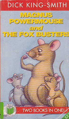 Magnus Powermouse And the Fox Busters: Amazon.co.uk: King-Smith, Dick ...