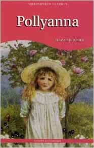 Pollyanna (Wordsworth Children's Classics): Amazon.co.uk: Porter ...