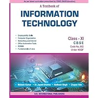 Information Technology (Class XI) (Code 802) : Preeti Saxena: Amazon.in ...