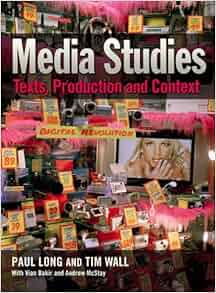 Media Studies: Texts, Production and Context: Amazon.co.uk: Dr Paul ...