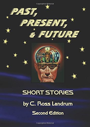 Buy Past, Present, & Future: Short Stories Book Online at Low Prices in ...