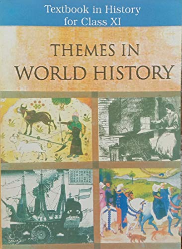 NCERT Themes in World History for Class 11 (English) : Multiple Authors ...