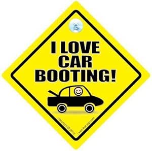 I Love Car Booting Car Sign, Car Boot, Boot Fair, Funny Sign, Bumper ...