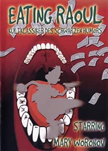 Eating Raoul: Amazon.de: Mary Woronov, Robert Beltran, Paul Bartel ...