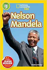 Nelson Mandela (National Geographic Kids: Level 3 (Library)): Amazon.co ...