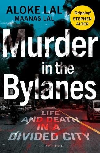 Buy Murder in the Bylanes: Life and Death in a Divided City Book Online ...