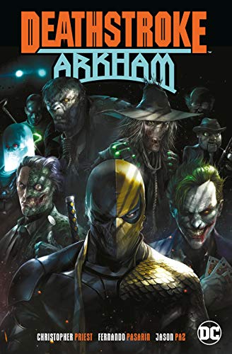Deathstroke: Arkham : Priest, Christopher, Benes, Ed: Amazon.it: Libri