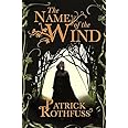 The Name of the Wind (The Kingkiller Chronicle): 1: Amazon.co.uk ...