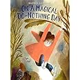 On a Magical Do-Nothing Day : Alemagna, Beatrice, Alemagna, Beatrice ...