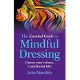 The Essential Guide to Mindful Dressing: Choose your colours - Control ...
