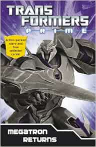 Transformers Prime: Megatron Returns: Book 1 : Hasbro Entertainment ...
