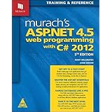 Buy MURACH`S ASP.NET 4.6 WEB PROGRAMMING WITH C# 2015 6/ED Book Online at Low Prices in India ...